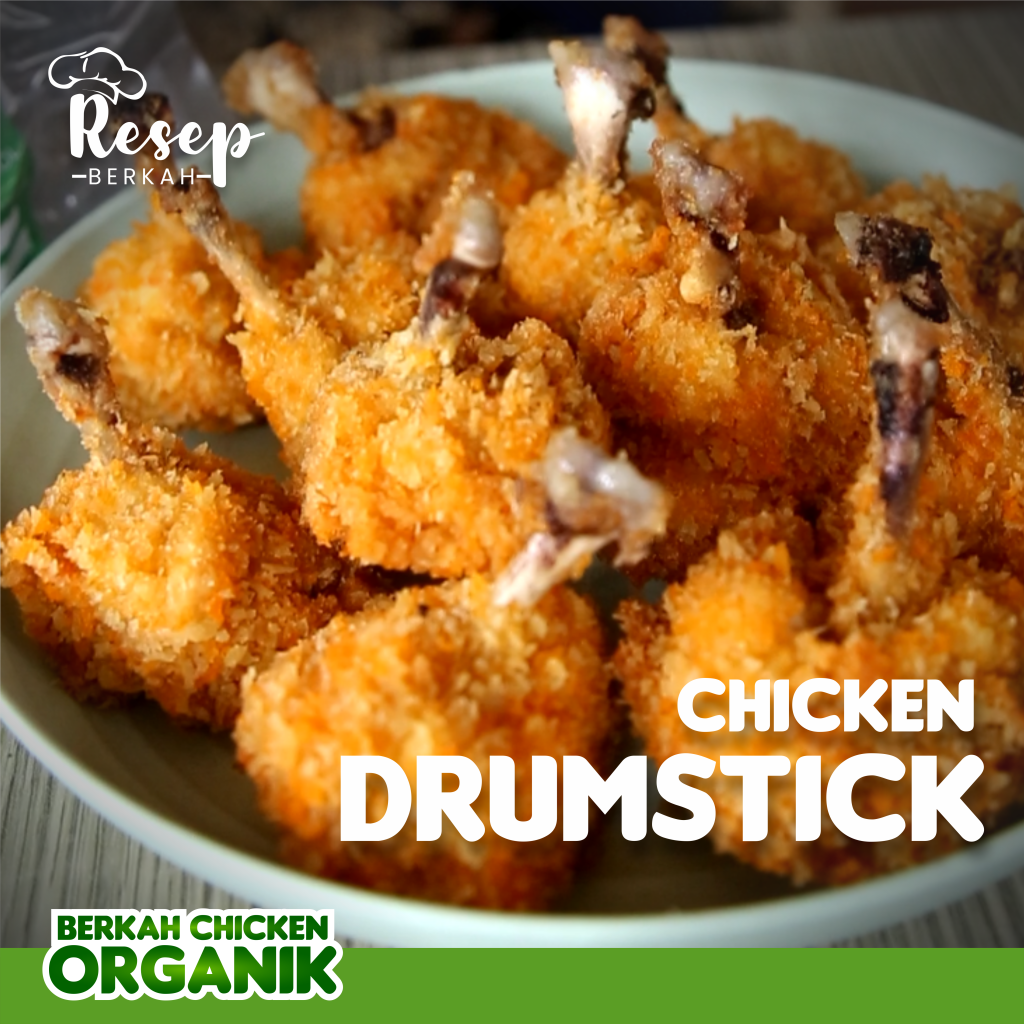 Resep ayam Terbaru Chicken Drumstick • Berkah Chicken